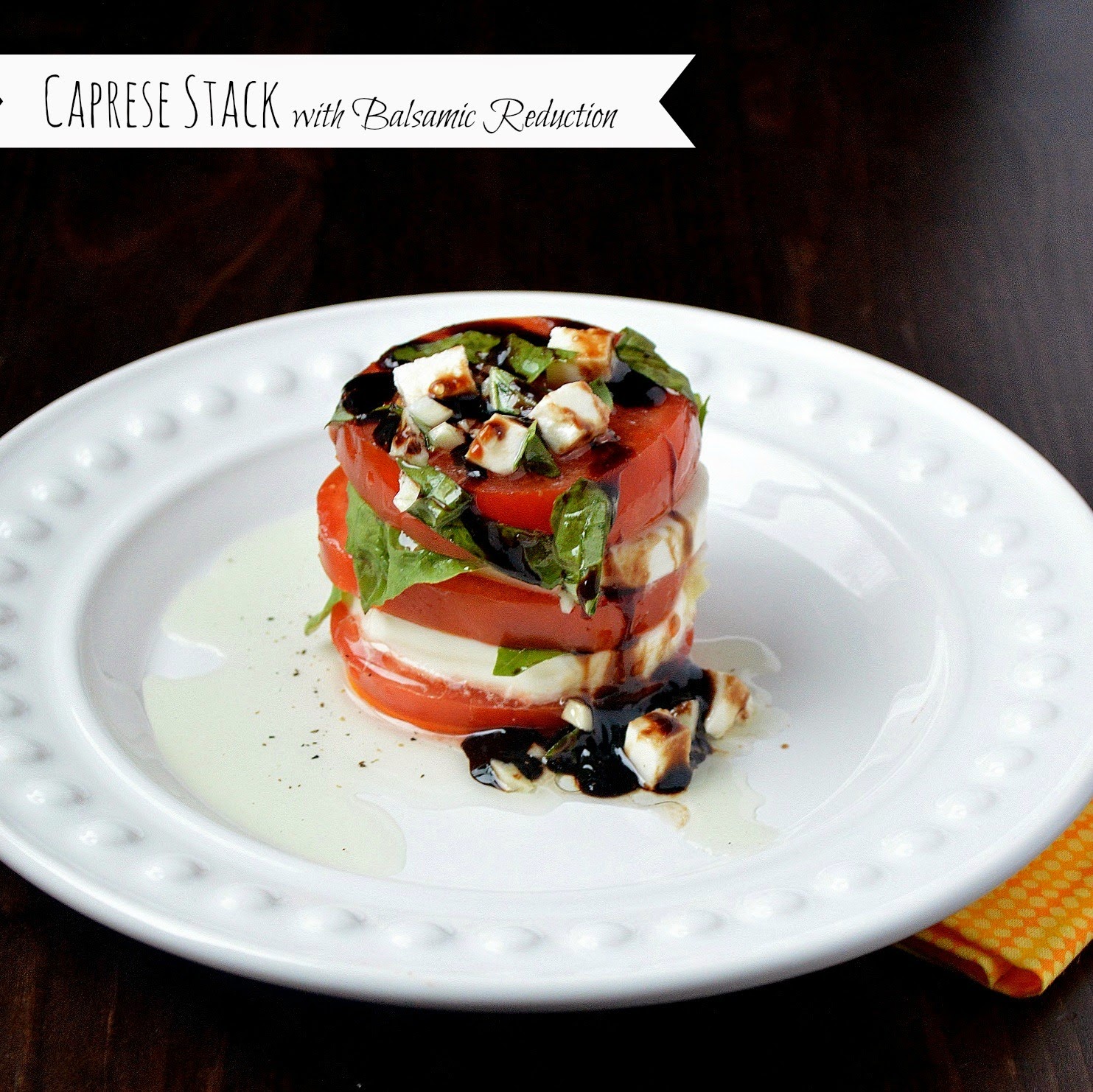 The Perfect Caprese Salad - Souffle Bombay
